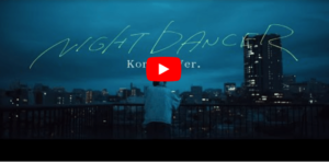 Imase(이마세)-Night Dancer(나이트댄서) [MV 듣기/곡정보/가사/노래방 번호] - JPOPbox